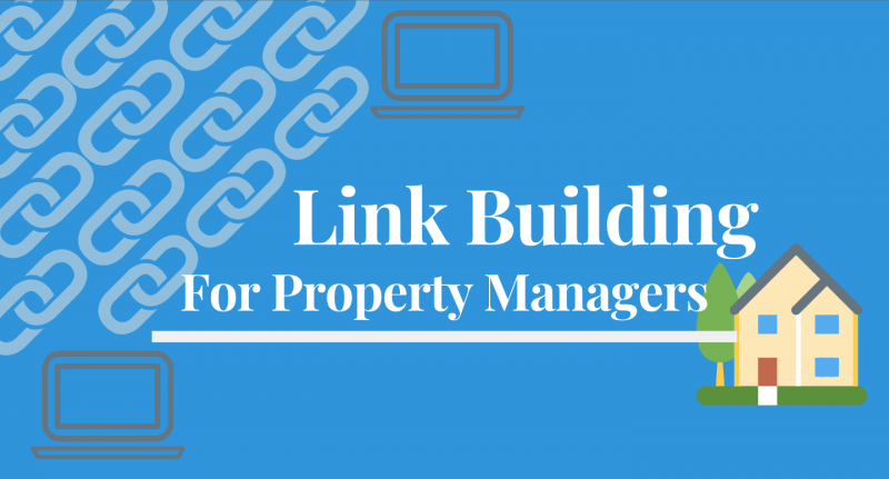 Link Building for Property Managers: A Beginner's Guide